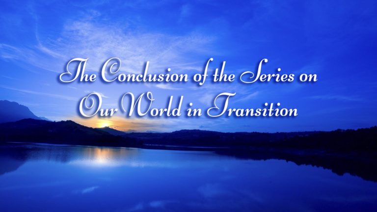 Volume 3 – Lesson 24: The Conclusion of the Series on Our World in ...